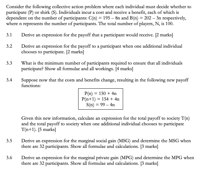 Solved 3.2 Consider the following collective action problem | Chegg.com