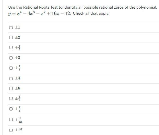 Solved Use the Rational Roots Test to identify all possible | Chegg.com