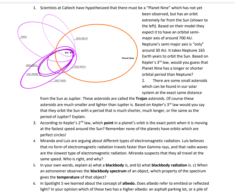 Solved Sedna 2010 G8174 Sun Planet Nine 2004112 2012 VP113 | Chegg.com