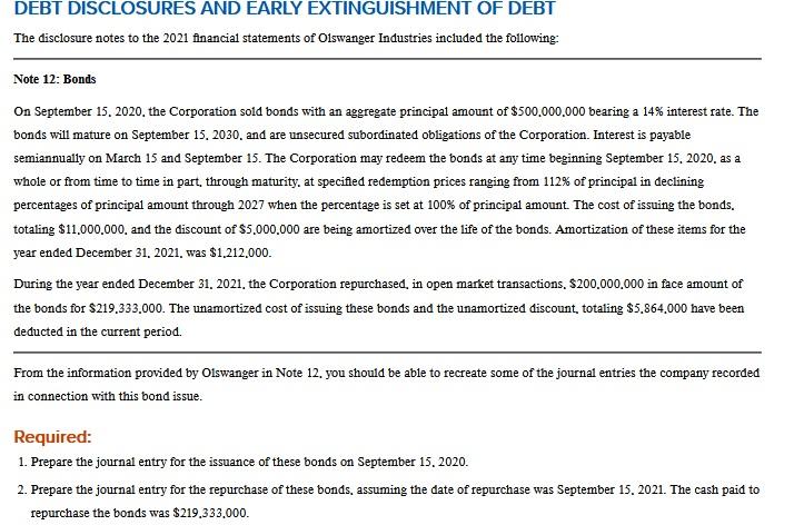 Solved DEBT DISCLOSURES AND EARLY EXTINGUISHMENT OF DEBT The | Chegg.com