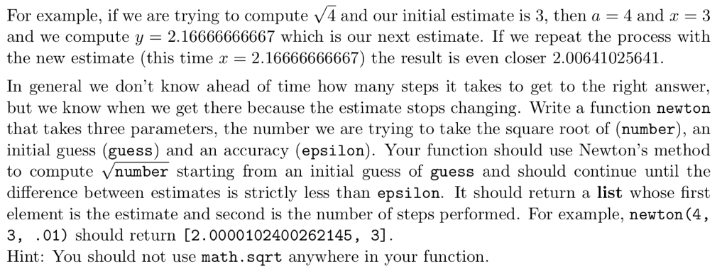 Solved (3 points) (Newton's Method - Computing Square Root.) | Chegg.com