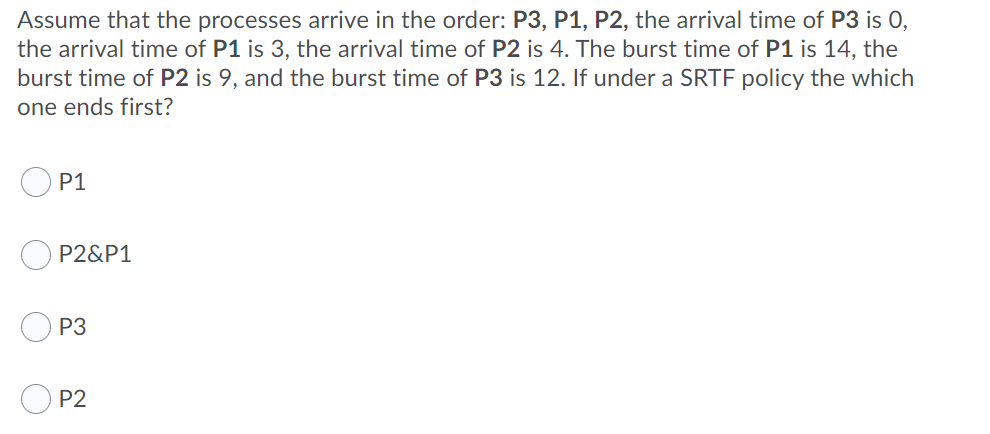 Solved Assume that the processes arrive in the order: P3, | Chegg.com