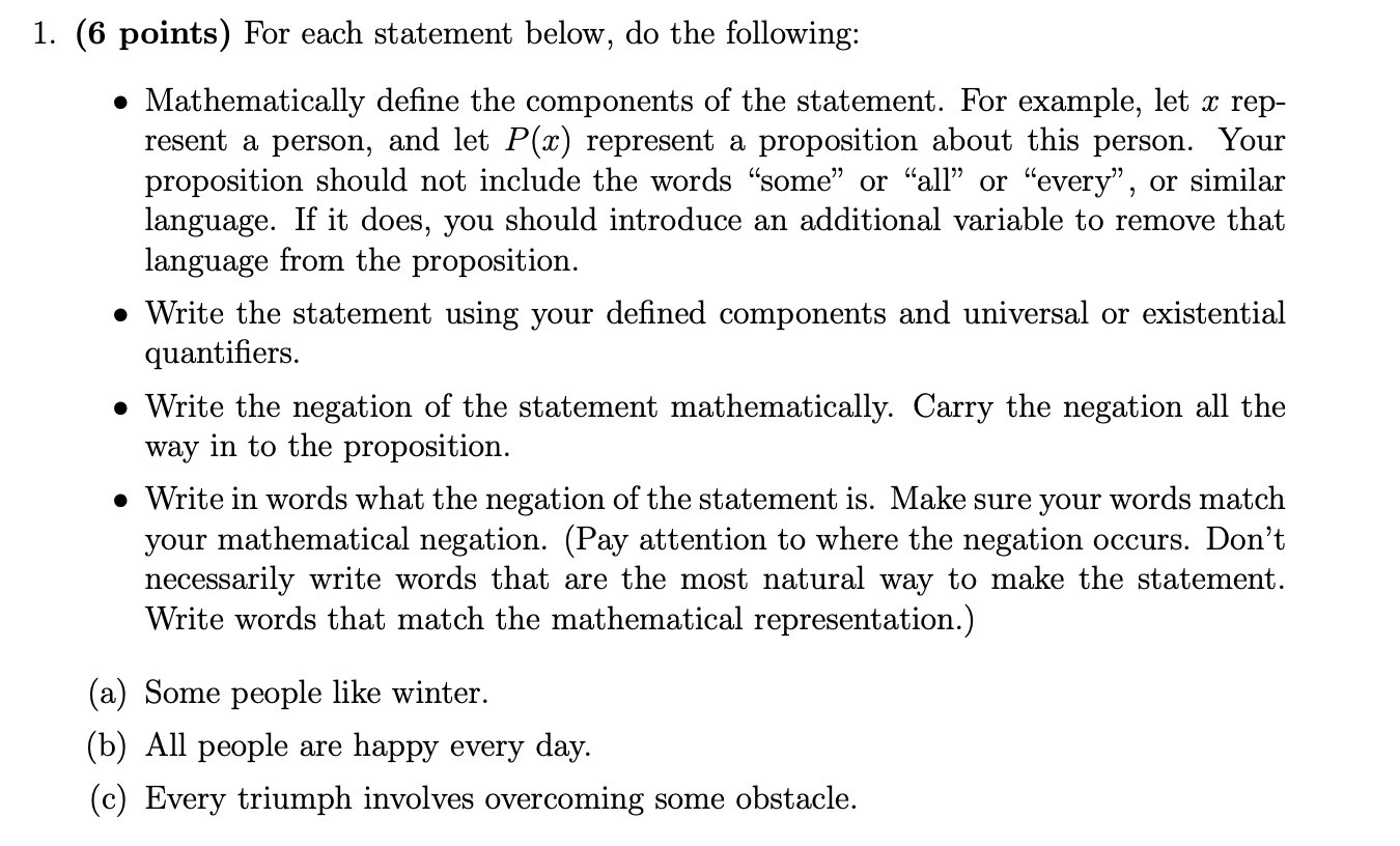 Solved (6 points) For each statement below, do the | Chegg.com