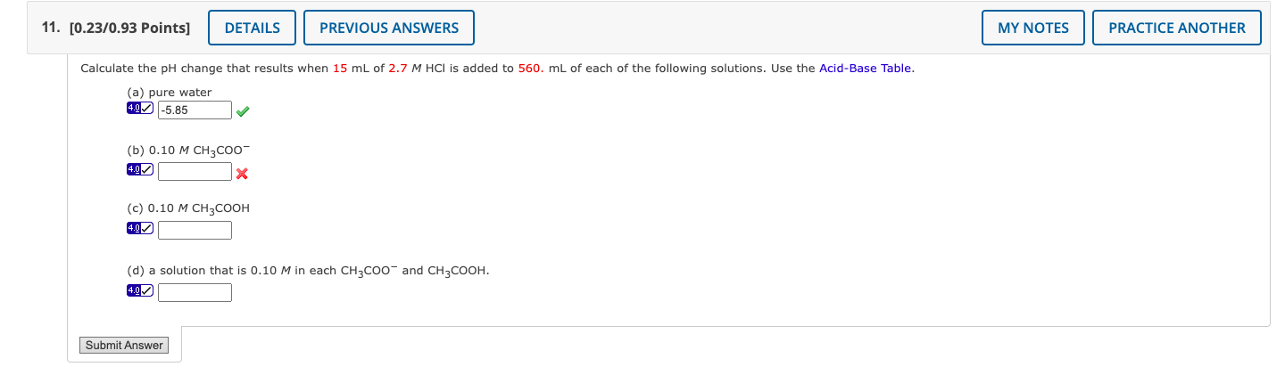 Solved Calculate the pH change that results when 15 mL of | Chegg.com