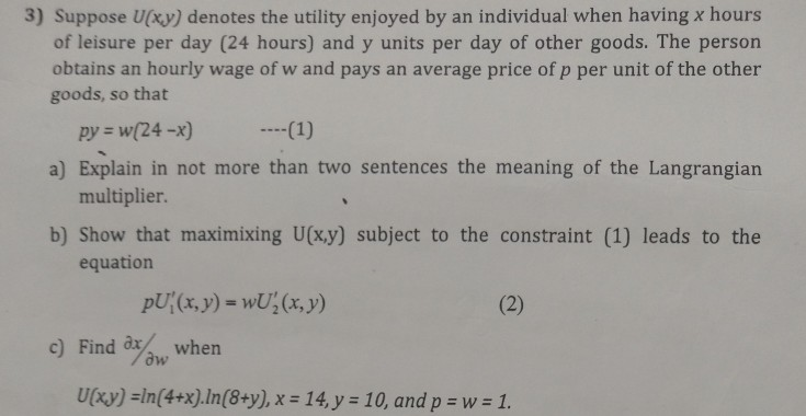 Solved N2) Consider the utility maximization problem max x + | Chegg.com