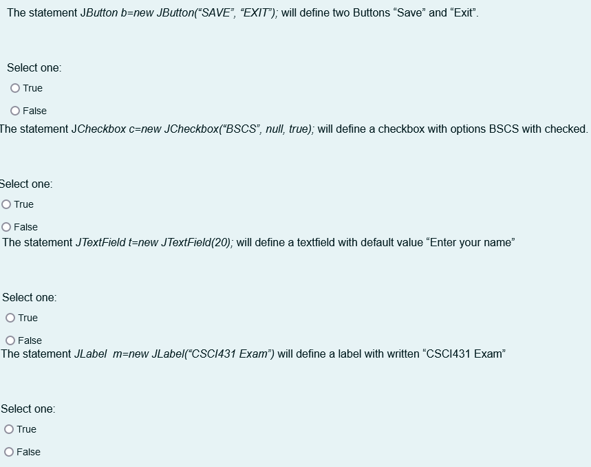 Solved The statement JButton b=new JButton("SAVE", "EXIT"), | Chegg.com