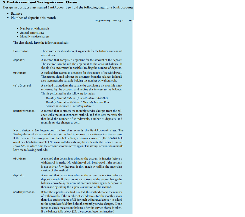 Solved 9. BankAccount and SavingsAccount Classes Design an | Chegg.com