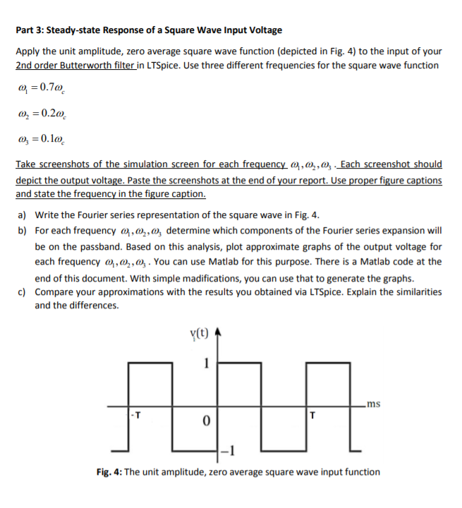 Part 3: Steady-state Response of a Square Wave Input | Chegg.com