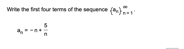 Solved Write the first four terms of ﻿the sequence | Chegg.com