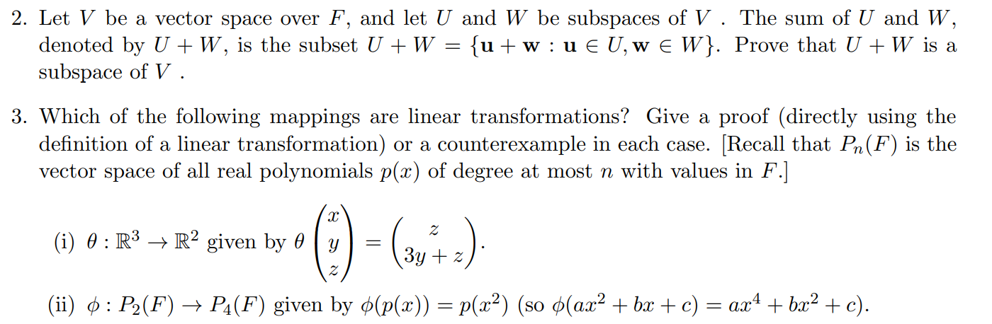 Solved 2. Let V be a vector space over F, and let U and W be | Chegg.com