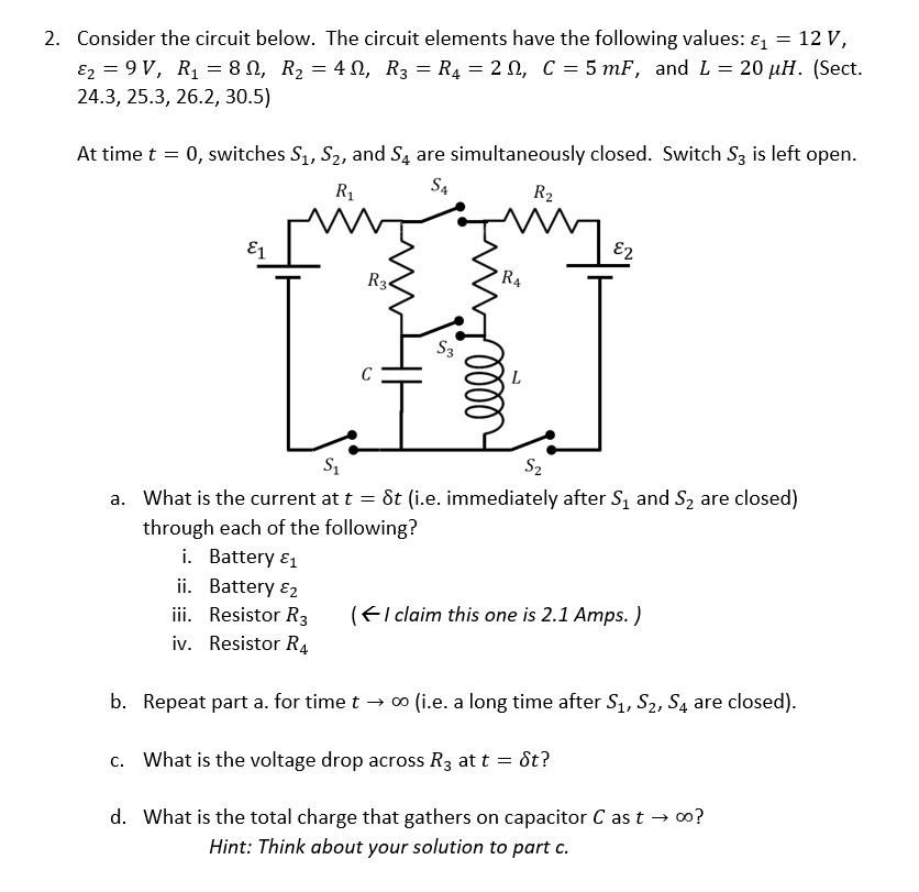 Solved Consider the circuit below. The circuit elements have | Chegg.com