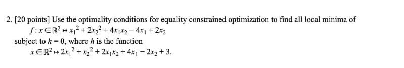 2. [20 points] Use the optimality conditions for | Chegg.com