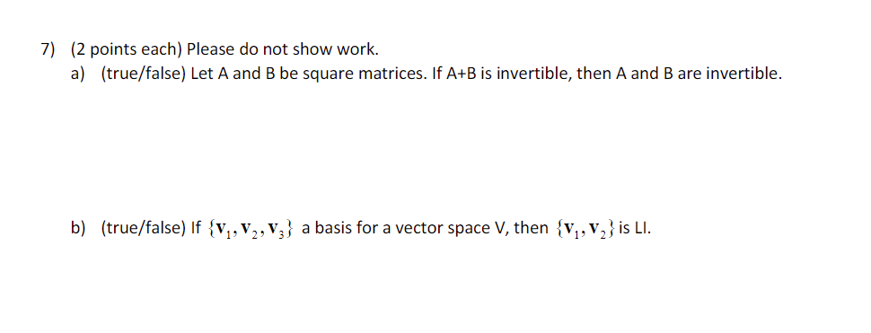 Solved 7) (2 points each) Please do not show work. a) | Chegg.com
