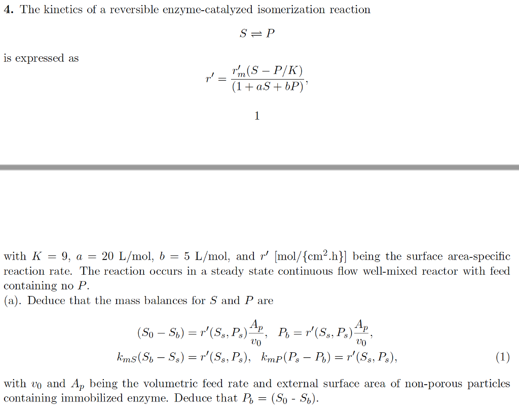 Solved 4. The kinetics of a reversible enzyme-catalyzed | Chegg.com