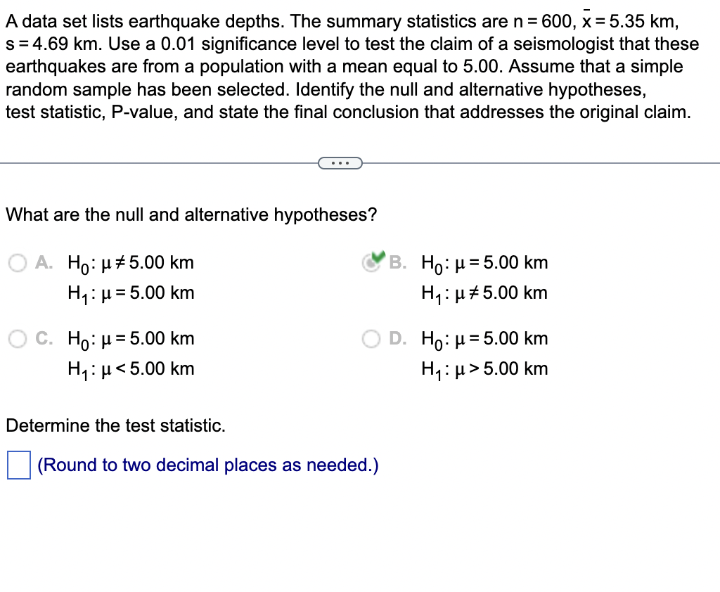 Solved A data set lists earthquake depths. The summary | Chegg.com