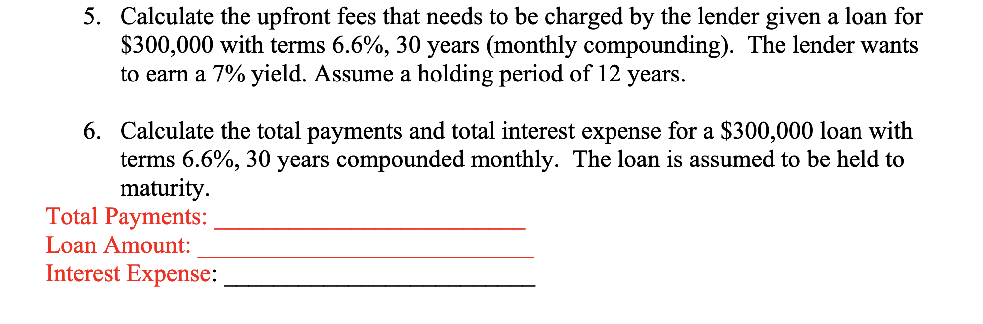 Solved 5. Calculate the upfront fees that needs to be | Chegg.com