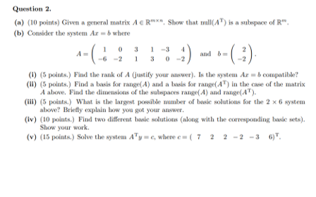 Solved (a) (10 points) Given a general matrix A∈Rm×n, Show | Chegg.com