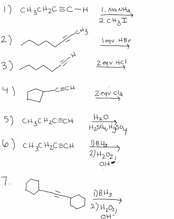 Solved CH3CH2C≡C−H2⋅NaNH22.CH3I leqv. HBr 2eqverCl ) | Chegg.com