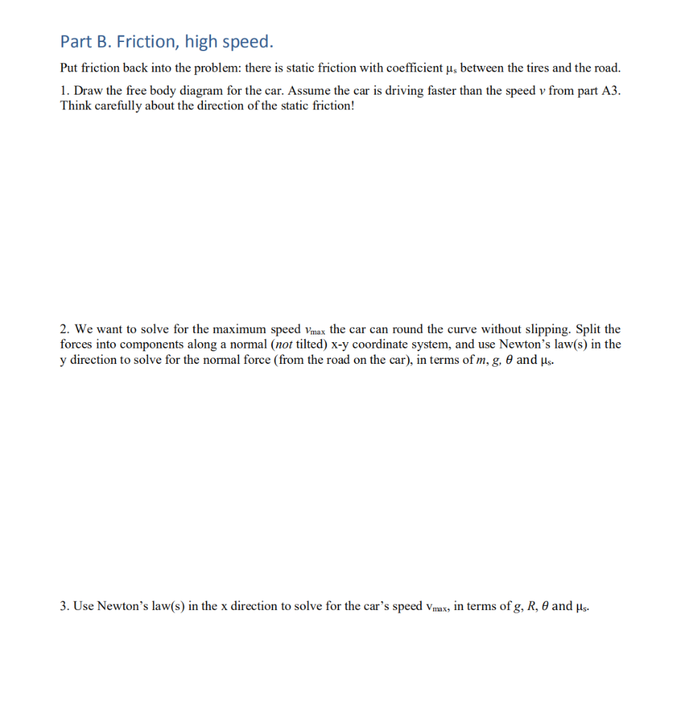 Banked curve We will analyze the physics of a car | Chegg.com