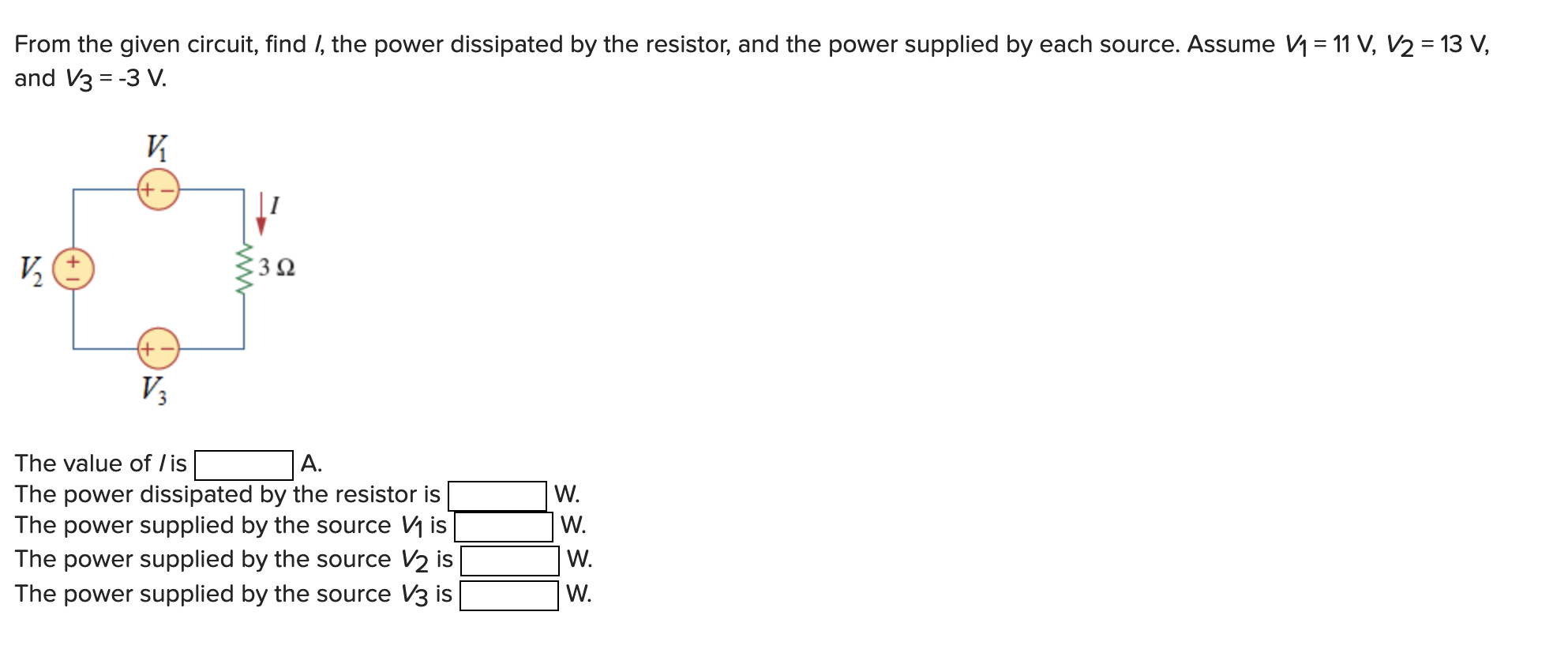 Solved From the given circuit, find I, the power dissipated | Chegg.com