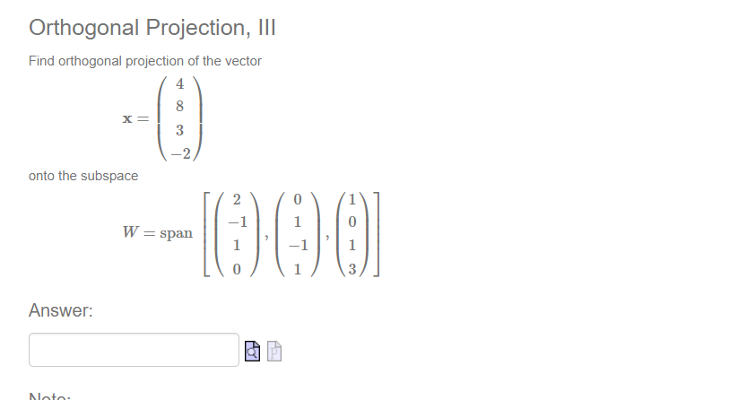 Solved Orthogonal Projection, III Find orthogonal projection | Chegg.com