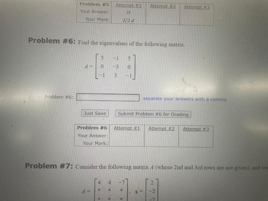 Solved Problem \#6: Find the eigenvalues of the following | Chegg.com