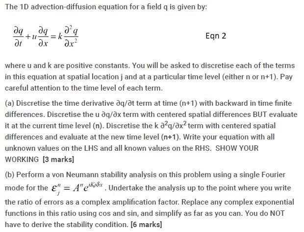 Solved The 1D advection-diffusion equation for a field q is | Chegg.com