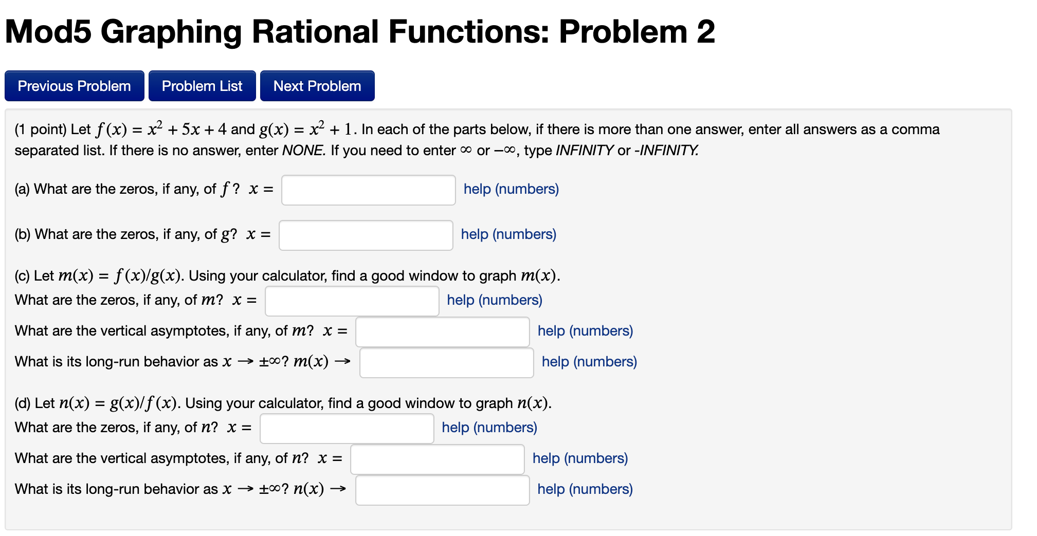 Solved Mod5 Graphing Rational Functions: Problem 2 (1 point) | Chegg.com