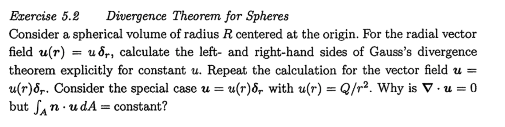 Exercise 5.2 Divergence Theorem for Spheres Consider | Chegg.com