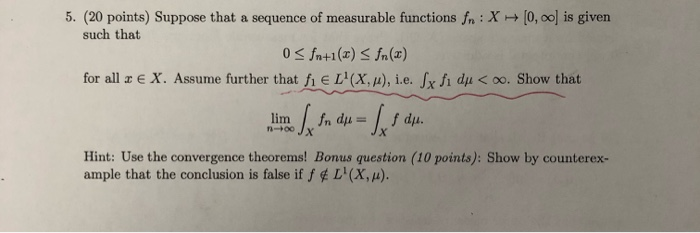 Solved 5 20 Points Suppose That A Sequence Of Measurable