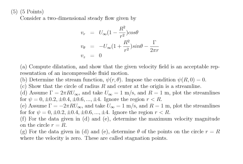 Solved (5) (5 Points) Consider a two-dimensional steady flow | Chegg.com