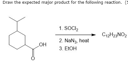 Draw the expected major product for the following | Chegg.com