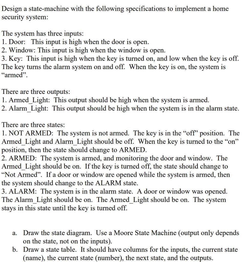 Solved Design a state-machine with the following | Chegg.com Solved Design a state-machine with the following | Chegg.com