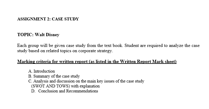 Solved ASSIGNMENT 2: CASE STUDY TOPIC: Walt Disney Each | Chegg.com