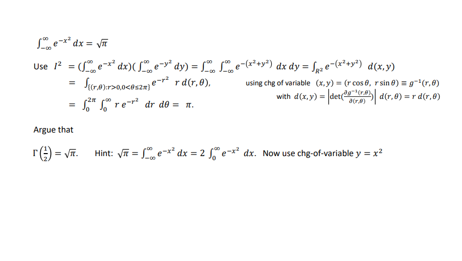 Solved from the integral e^(-x^2) dx from negative infinity | Chegg.com