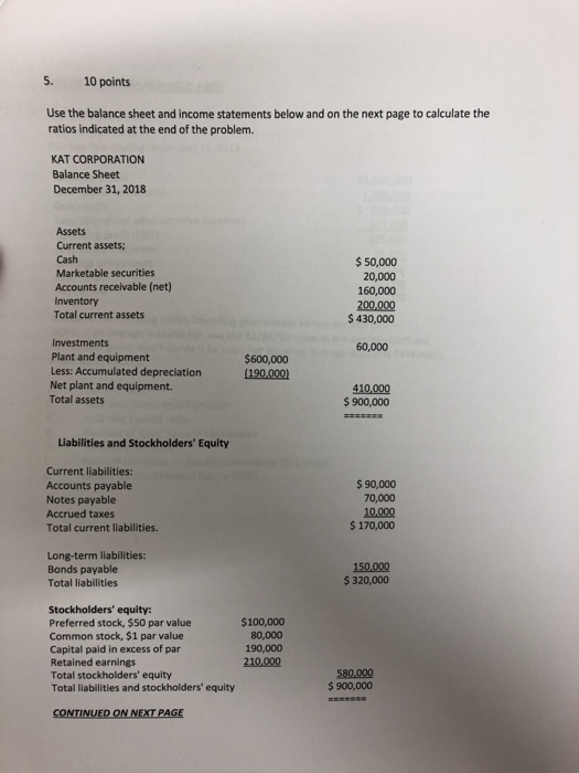 Solved 5. 10 points Use the balance sheet and income | Chegg.com Solved 5. 10 points Use the balance sheet and income | Chegg.com