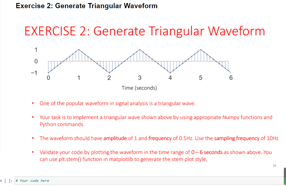 Exercise 2 Generate Triangular Waveform Exercise 2 