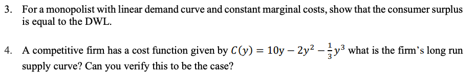 Solved 3. For a monopolist with linear demand curve and | Chegg.com