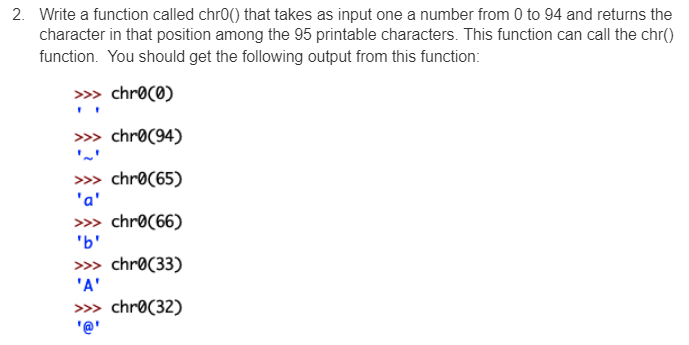 Solved 2. Write a function called chro() that takes as input | Chegg.com