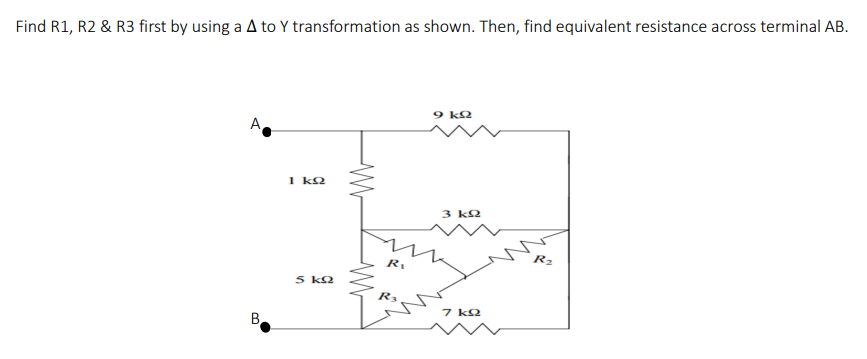 Solved Find R1, R2 & R3 first by using a A to Y | Chegg.com