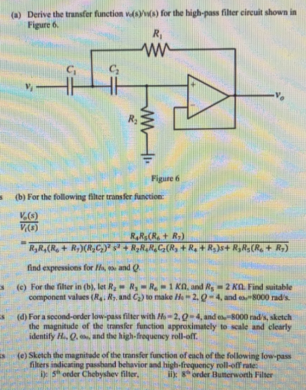 Solved (a) Derive the transfer function () for the high-pass | Chegg.com
