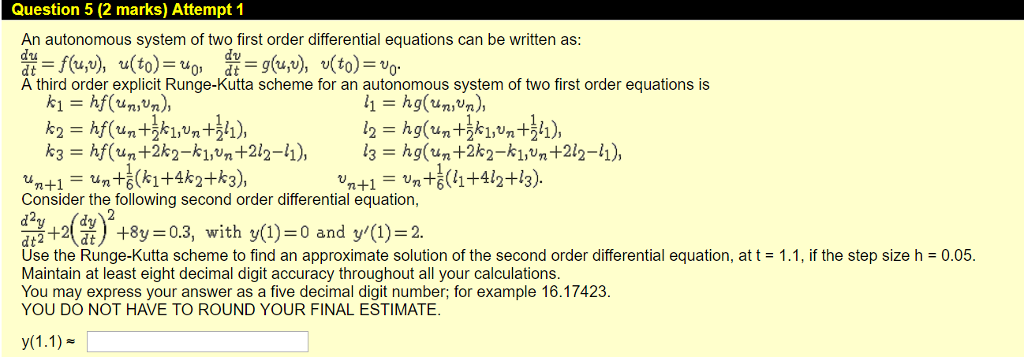 Solved Question 5 (2 marks) Attempt 1 An autonomous system | Chegg.com
