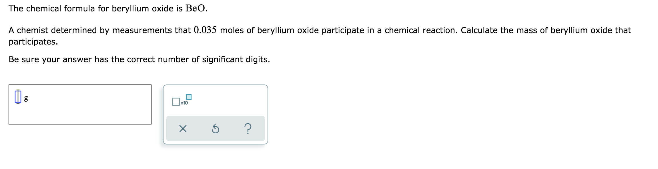 Solved The chemical formula for beryllium oxide is BeO. A | Chegg.com