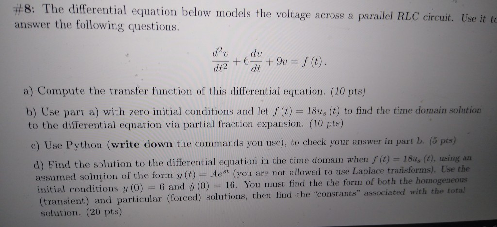 Solved 78: The differential equation below models the | Chegg.com