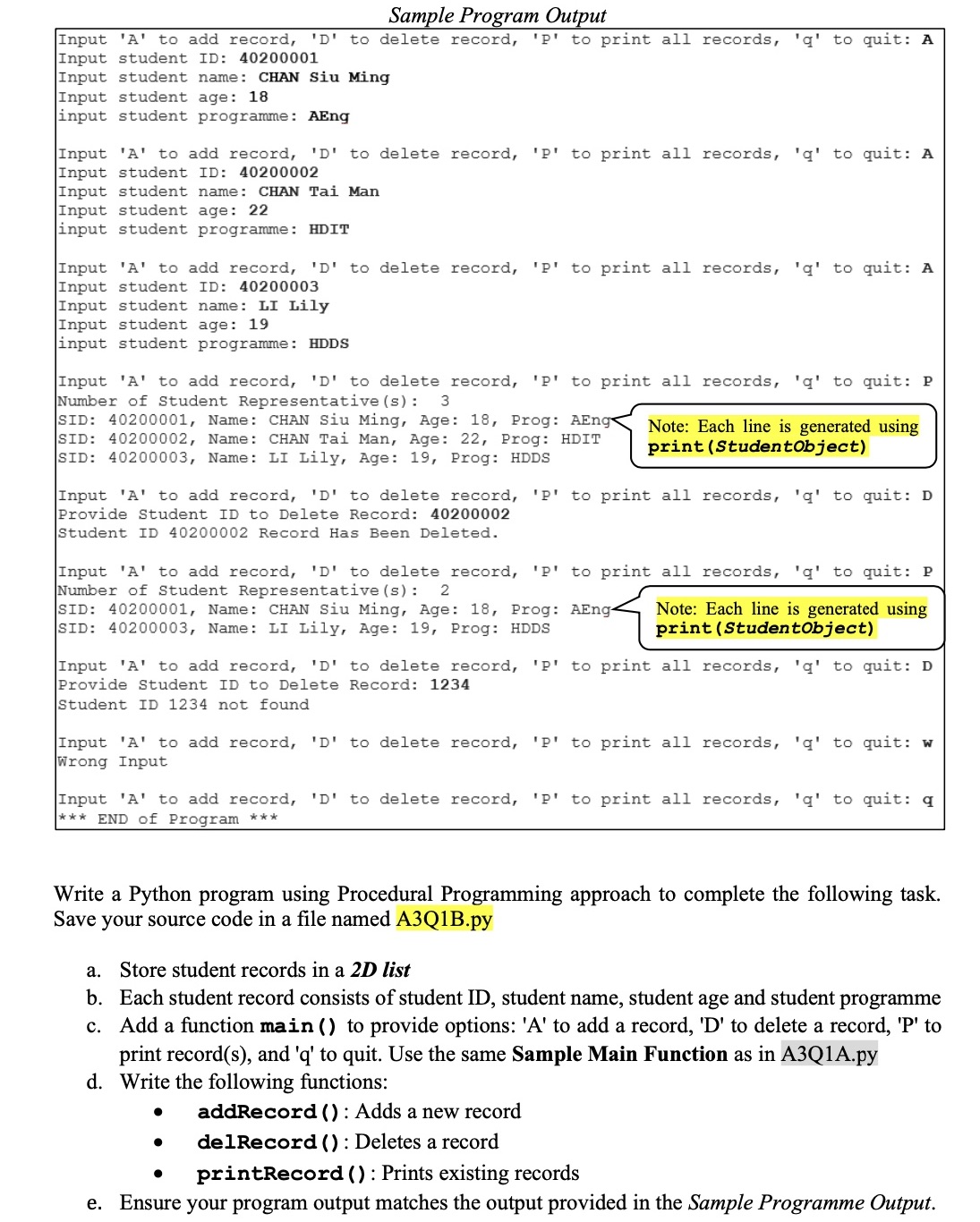Solved Sample Program OutputInput 'A' ﻿to add record, 'D' | Chegg.com