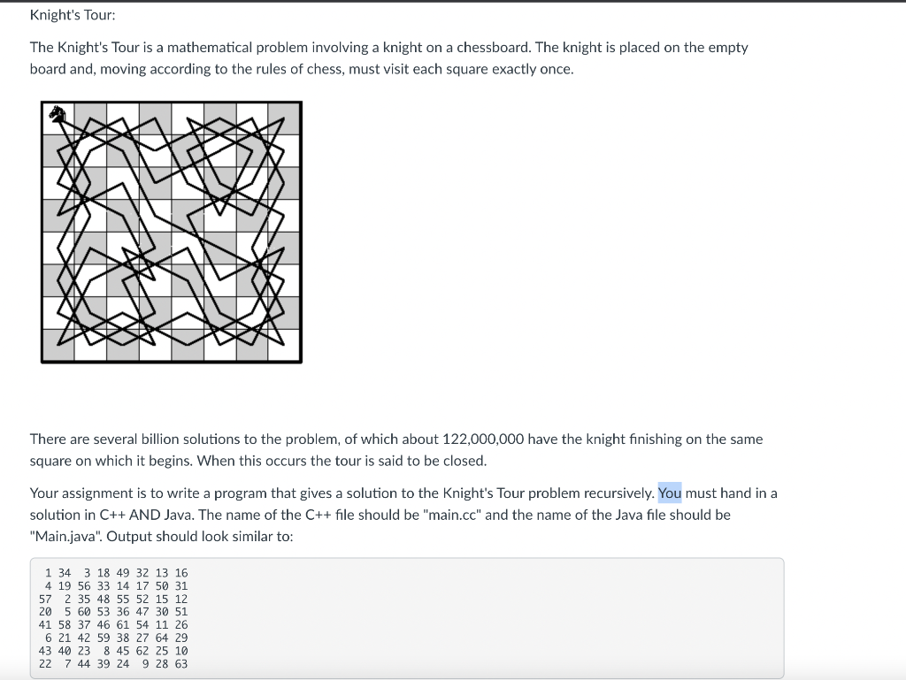 Solved Knight's Tour: The Knight's Tour is a mathematical | Chegg.com