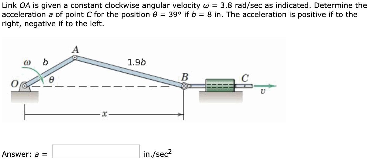 Solved Link OA is given a constant clockwise angular | Chegg.com