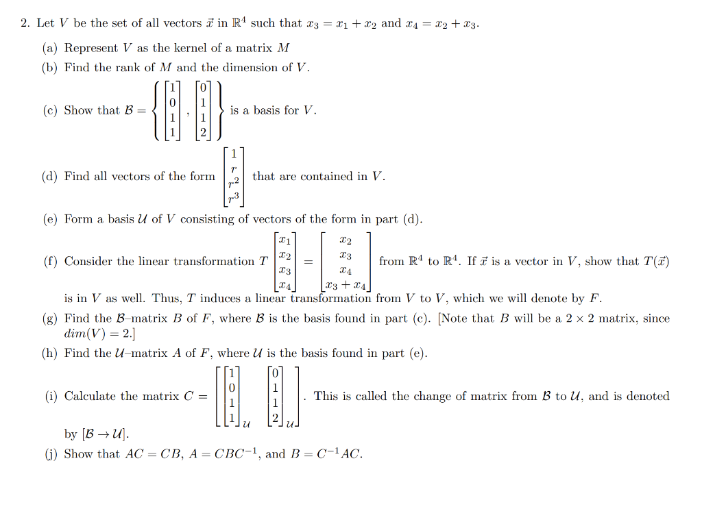 Solved 2. Let V be the set of all vectors I in R4 such that | Chegg.com