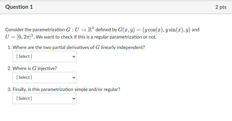Solved Consider The Parametrization G U→r3 Defined By