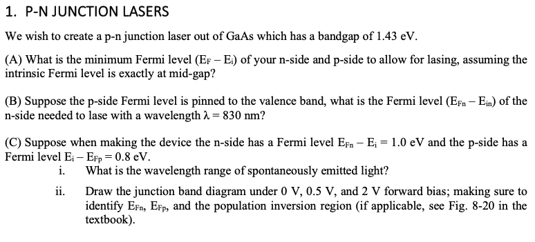 Solved 1. P-N JUNCTION LASERS We wish to create a p-n | Chegg.com